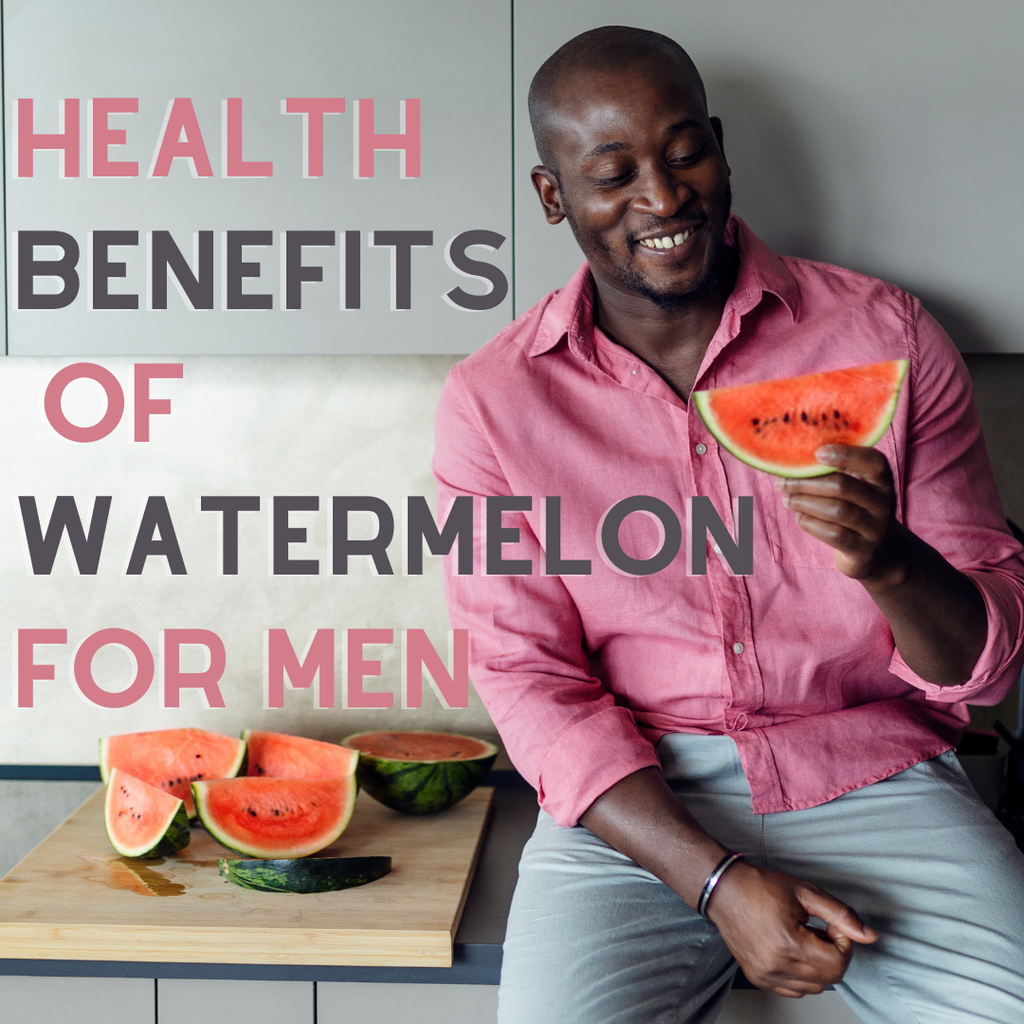 Top 8 Health Benefits Of Watermelon For Men's Fertility – Sensational ...